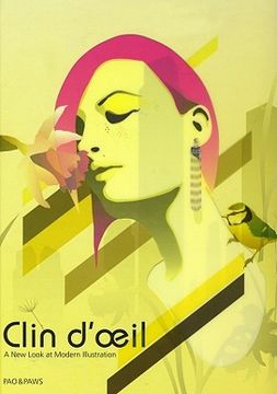Libro clin d´oeil,a new look of modern illustration De adam pointer ...