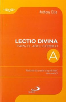 Libro Lectio Divina Para el año Liturgico a De Anthony Cilia - Buscalibre