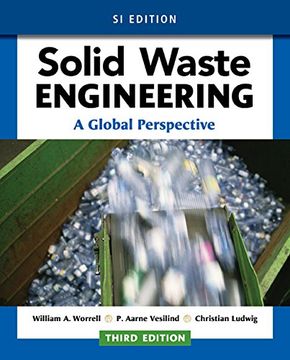 Libro Solid Waste Engineering: A Global Perspective, Si Edition De ...