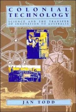 Libro Colonial Technology Hardback: Science and the Transfer of ...