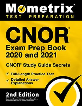 Libro Cnor Exam Prep Book 2020 and 2021 - Cnor Study Guide Secrets ...