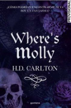 Libro Where's Molly De H.D. Carlton - Buscalibre
