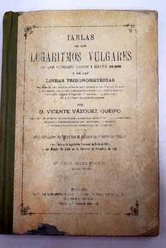 Libro Tablas de los logaritmos vulgares de los números desde 1 hasta 20000 y de las líneas ...