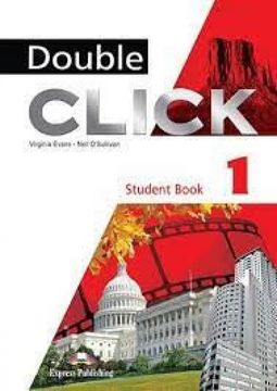 Libro Double Click 1 - Student'S Book (With Digibook) De Neil O'sullivan Virginia Evans ...