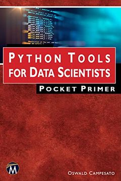 Libro Python Tools for Data Scientists Pocket Primer (en Inglés) De ...