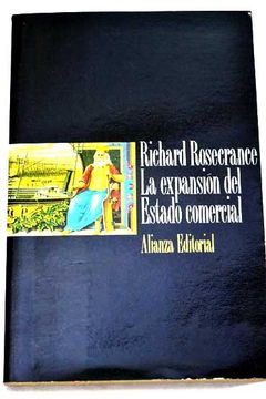 Libro La Expansión En El Estado Comercial: Comercio Y Conquista En El ...