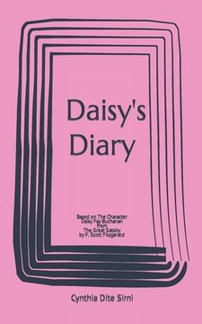 Libro Daisy's Diary: Based on The Character Daisy Fay Buchanan from The ...