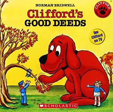 Libro Clifford's Good Deeds (Clifford the big red dog (Scholastic Audio ...