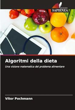 Libro Algoritmi Della Dieta (en Italiano) De Vítor Pochmann - Buscalibre