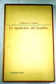 Libro la aparición del hombre De pierre teilhard de chardin - Buscalibre