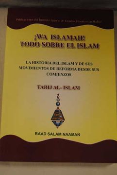 Libro ¡Wa Islamah! Todo Sobre El Islam, La Historia Del Islam Y De Sus ...