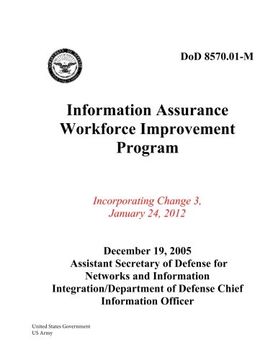 Libro DoD 8570.01-M Information Assurance Workforce Improvement Program ...