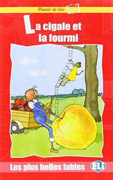 Libro Plaisir de Lire - les Plus Belles Fables: La Cigale et la Fourmi ...