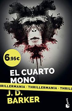 Libro El Cuarto Mono, J.D. Barker, ISBN 9788423357819. Comprar en ...