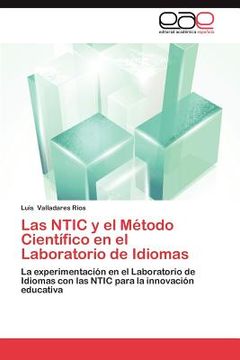 Libro las ntic y el m todo cient fico en el laboratorio de idiomas, las ntic y el m todo cient ...
