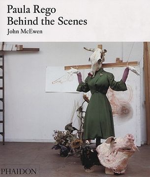 Libro paula rego,behind the scenes De john mcewen - Buscalibre
