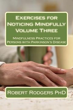 Libro Exercises for Noticing Mindfully: Mindfulness Practices for ...
