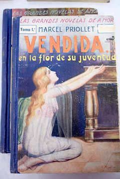 Libro Vendida. en la flor de su juventud De Priollet, Marcel - Buscalibre