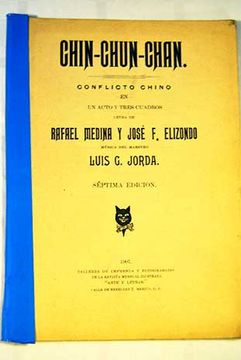 Libro Chin-Chun-Chan. Conflicto chino De Varios Autores - Buscalibre