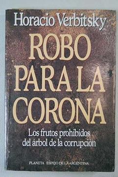 Libro Robo para la Corona : los frutos prohibidos del árbol de la ...