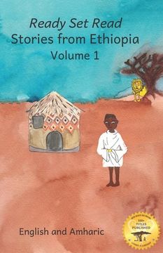 Libro Stories From Ethiopia: Volume 1: Learning Lessons Through Fables ...