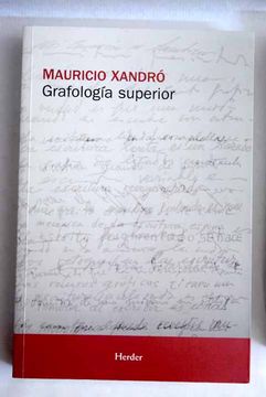 Libro Grafología superior: estudio morfológico de la escritura y método ...