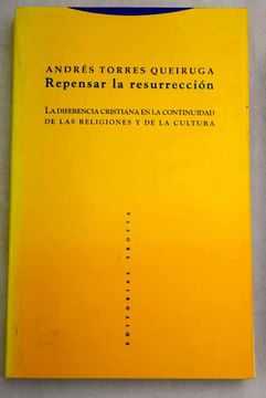 Libro Repensar la resurrección: la diferencia cristiana en la ...
