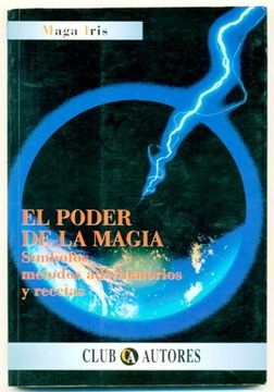 Libro el poder de la magia. simbolos, metodos adivinatorios y recetas ...