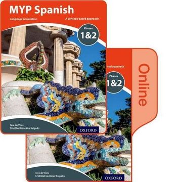 Libro MYP Spanish Language Acquisition Phases 1&2 Print and Online Pack ...
