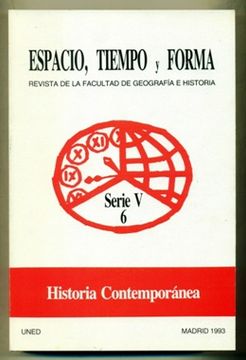 Libro Espacio, Tiempo Y Forma. Revista De La Facultad De Geografia E Historia. Serie V ...