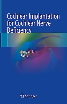 Libro Cochlear Implantation for Cochlear Nerve Deficiency (en Inglés ...