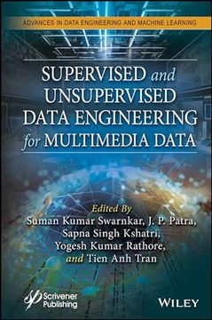 Libro Supervised and Unsupervised Data Engineering for Multimedia Data De Swarnkar, Suman Kumar ...