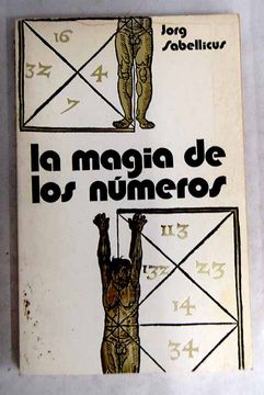 Libro La magia de los números De Sabellicus, Jorg - Buscalibre