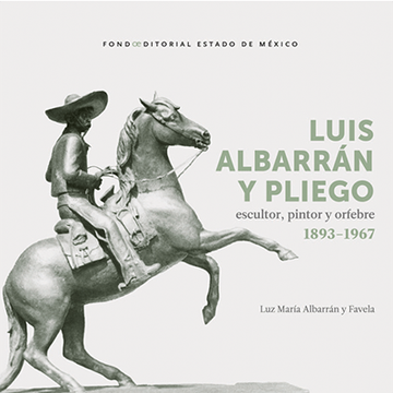 Libro LUIS ALBARRAN Y PLIEGO. Escultor, Pintor y Orfebre 1893-1967 De ...