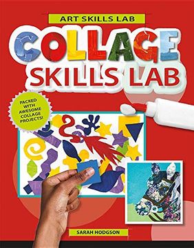 Libro Collage Skills lab (Art Skills Lab) De Sarah Hodgson - Buscalibre