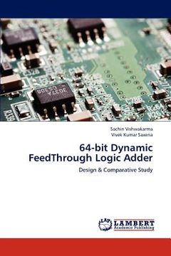 Libro 64-bit dynamic feedthrough logic adder De vishwakarma, sachin - Buscalibre