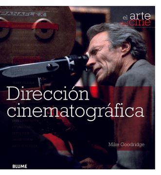 Libro Dirección Cinematográfica De Mike Goodridge - Buscalibre