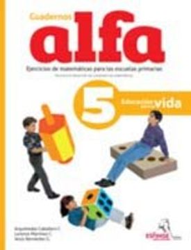 Libro cuadernos alfa 5 De caballero caballero arquímedes bernárdez - Buscalibre