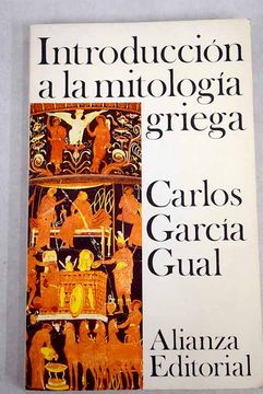 Libro Introducción a la mitología griega De García Gual, Carlos ...