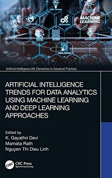 Libro Artificial Intelligence Trends for Data Analytics Using Machine Learning and Deep Learning ...