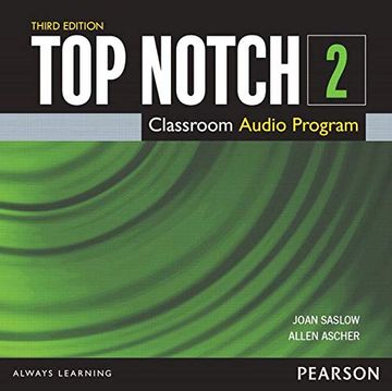 Libro Top Notch 2 Class Audio cd () De Joan Saslow; Allen Ascher ...