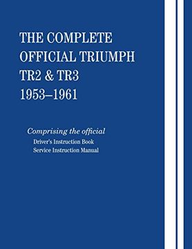 Libro The Complete Official Triumph tr2 and Tr3: 1953-1961 De British ...