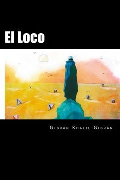 Libro El Loco De Gibran Khalil Gibran - Buscalibre