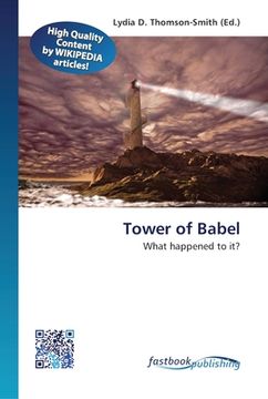 Libro Tower of Babel De Thomson-Smith, Lydia D. - Buscalibre