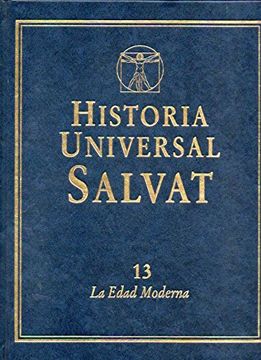 Libro Historia Universal Salvat. Vol. 13. La Edad Moderna. De Jean ...