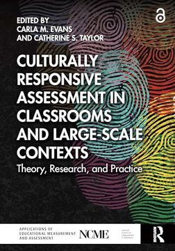 Libro Culturally Responsive Assessment in Classrooms and Large-Scale ...