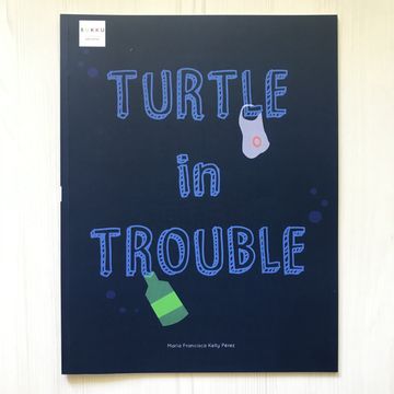 Libro Turtle in trouble De Maria Francisca Kelly Perez - Buscalibre Chile