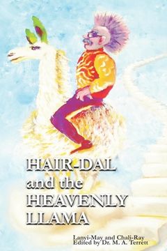 Libro Hair-Dal and the Heavenly Llama (en Inglés) De Terrett, Chali-Ray ...