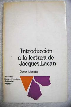 Libro Introducción a la lectura de Jacques Lacan De Masotta, Oscar ...