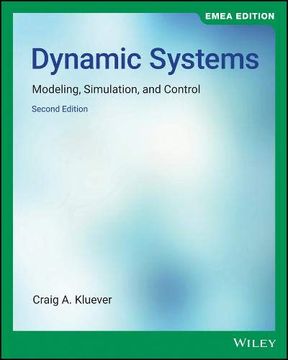 Libro Dynamic Systems: Modeling, Simulation, and Control De Craig A. Kluever - Buscalibre